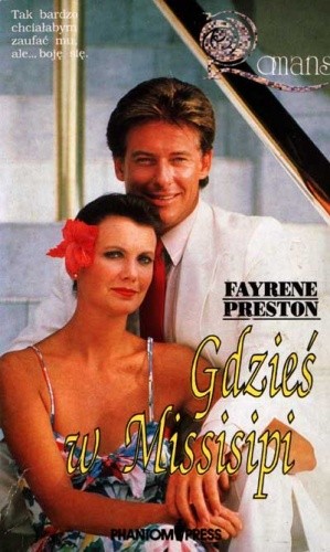 Gdzieś w Missisipi - Fayrene Preston | Książka w Lubimyczytac.pl ...