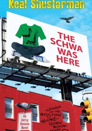 The Schwa Was Here - Neal Shusterman | Książka w Lubimyczytac.pl ...