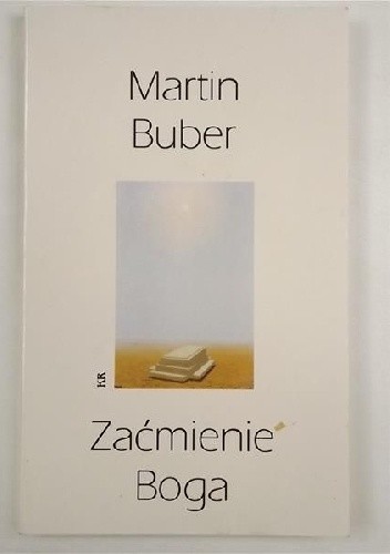 Zaćmienie Boga - Martin Buber | Książka w Lubimyczytac.pl - Opinie ...