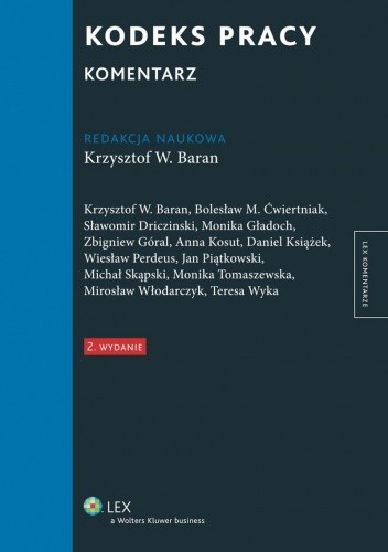 Kodeks pracy. Komentarz - Krzysztof Baran | Książka w Lubimyczytac.pl ...