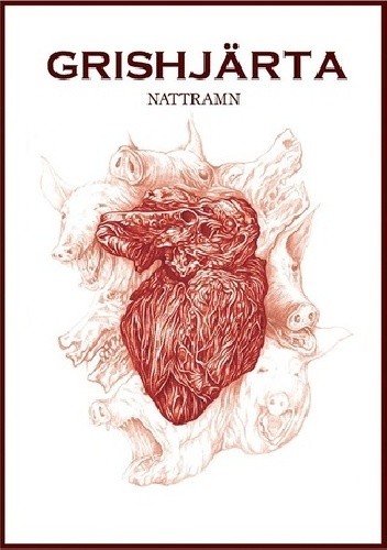 Pig's Heart - Mikael Nilsson | Książka w Lubimyczytac.pl - Opinie ...