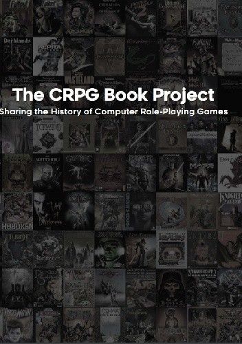 The CRPG Book Project. Sharing the History of Computer Role-Playing ...