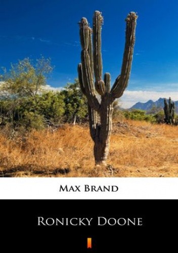 Ronicky Doone - Max Brand | Książka w Lubimyczytac.pl - Opinie, oceny, ceny