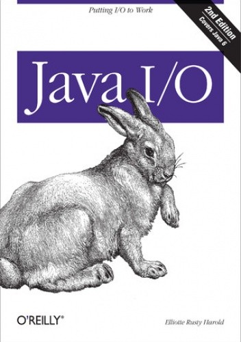 Java I/O. 2nd Edition - Rusty Harold Elliotte | Książka w Lubimyczytac ...