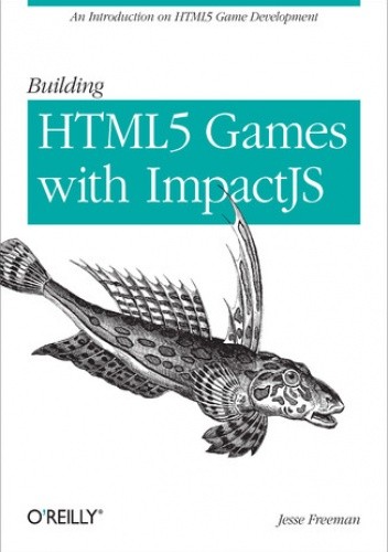 Building Html5 Games With Impactjs An Introduction On Html5 Game