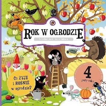 Rok w ogrodzie - Petra Bartíková | Książka w Lubimyczytac.pl - Opinie ...