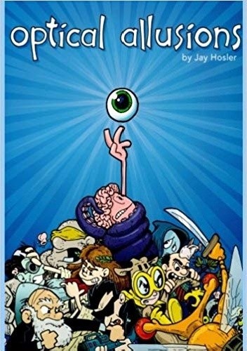 Optical Allusions - Jay Hosler | Książka w Lubimyczytac.pl - Opinie ...