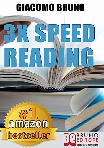 3x Speed Reading. Quick Reading, Memory and Memorizing Techniques ... 3x Speed Reading. Quick Reading, Memory and Memorizing Techniques ...