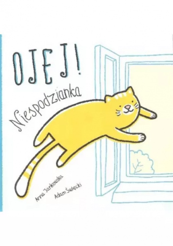 Ojej! Niespodzianka - Anna Jankowska, Adam Święcki | Książka w Lubimyczytac.pl - Opinie, oceny, ceny