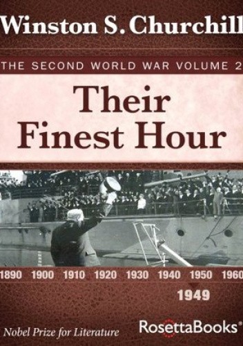 Their Finest Hour - Winston Churchill | Książka w Lubimyczytac.pl - Opinie, oceny, ceny