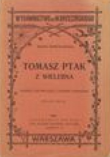 Tomasz Ptak z Wielebna - Maria Bogusławska | Książka w Lubimyczytac.pl ...