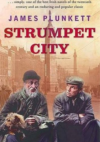 Strumpet City - James Plunkett | Książka w Lubimyczytac.pl - Opinie ...