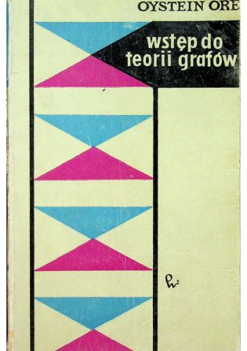 Wstęp do teorii grafów - Oystein Ore | Książka w Lubimyczytac.pl ...