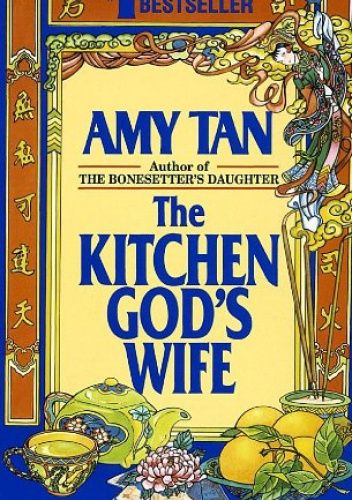 The Kitchen God's Wife: A Novel - Amy Tan | Książka w Lubimyczytac.pl ...