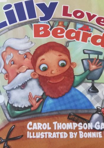 Lilly Loves Beards - Carol Thompson Gardner | Książka w Lubimyczytac.pl ...