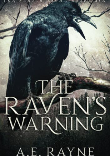 The Raven's Warning - A.E. Rayne | Książka w Lubimyczytac.pl - Opinie ...