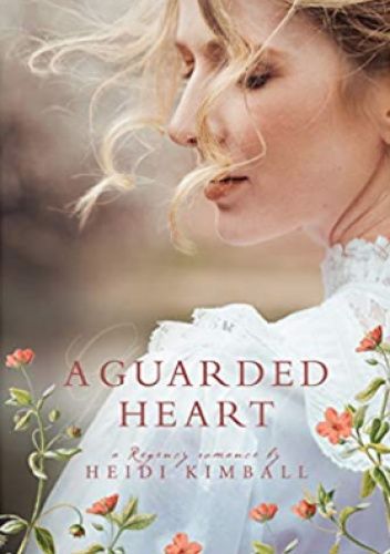 A Guarded Heart - Heidi Kimball | Książka w Lubimyczytac.pl - Opinie ...