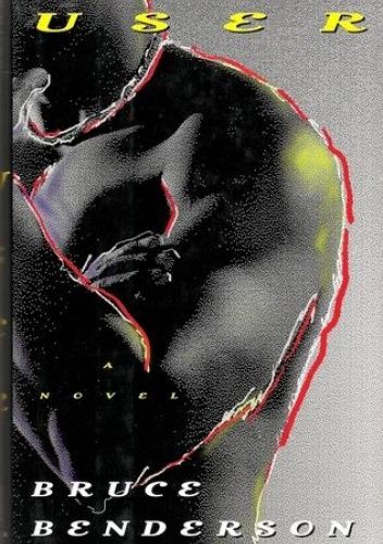 User - Bruce Benderson | Książka w Lubimyczytac.pl - Opinie, oceny, ceny