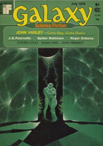 Galaxy Magazine, 1976/07 - John Kennedy, Diana King, Jerry Eugene ...