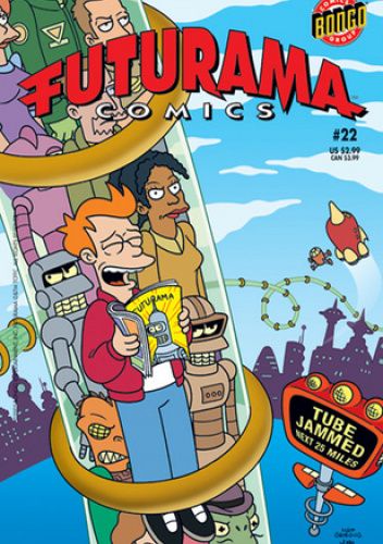 Futurama Comics #22 - A Fit Worse than Death - Ian Boothby, Mike ...