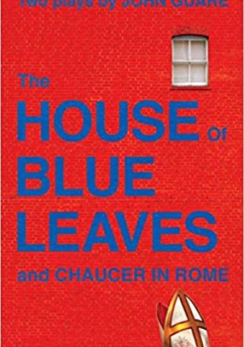 The House of Blue Leaves - John Guare | Książka w Lubimyczytac.pl ...