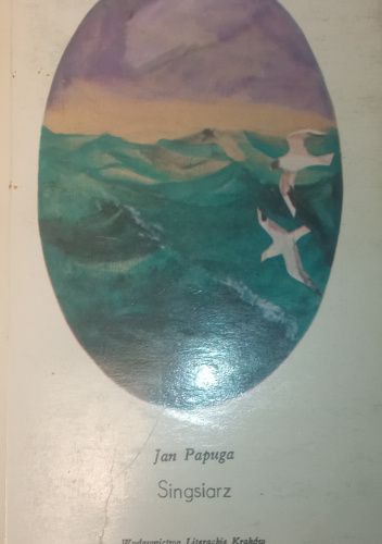 Singsiarz - Jan Papuga | Książka w Lubimyczytac.pl - Opinie, oceny, ceny