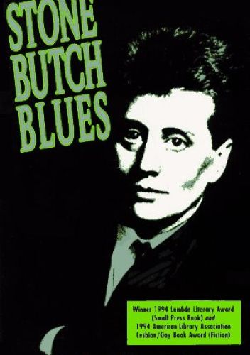 Stone Butch Blues - Leslie Feinberg | Książka w Lubimyczytac.pl ...