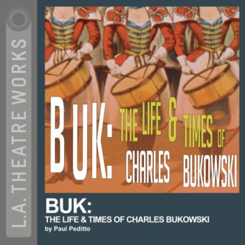 Buk. The Life and Times of Charles Bukowski - Paul Peditto | Książka w ...