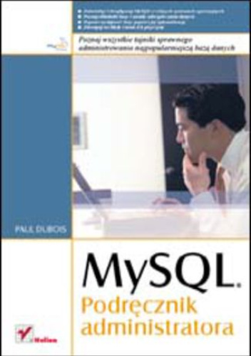 MySQL. Podręcznik administratora - Paul Dubois | Książka w Lubimyczytac ...