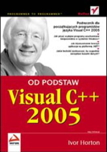 Visual C++ 2005. Od podstaw - Horton Ivor | Książka w Lubimyczytac.pl ...