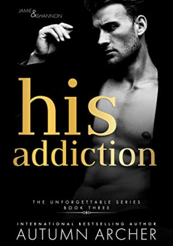 His Addiction - Autumn Archer | Książka w Lubimyczytac.pl - Opinie ...