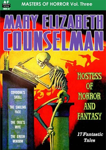 Mary Elizabeth Counselman: Hostess of Horror and Fantasy - Mary ...