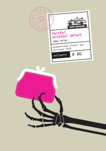 Portfel przynosi śmierć - Adam Solan | Książka w Lubimyczytac.pl ...