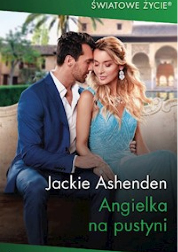 Angielka na pustyni - Jackie Ashenden | Książka w Lubimyczytac.pl - Opinie, oceny, ceny