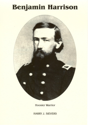 Benjamin Harrison: Hoosier Warrior - Harry J. Sievers | Książka w ...