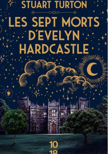 Les sept morts d'Evelyn Hardcastle - Stuart Turton | Książka w ...