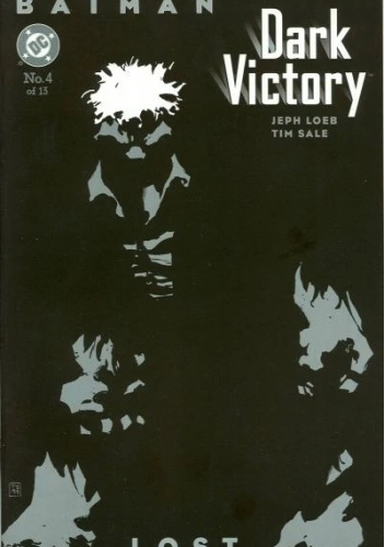 Legends of the Dark Knight: Dark Victory#4 - Jeph Loeb, Tim Sale ...