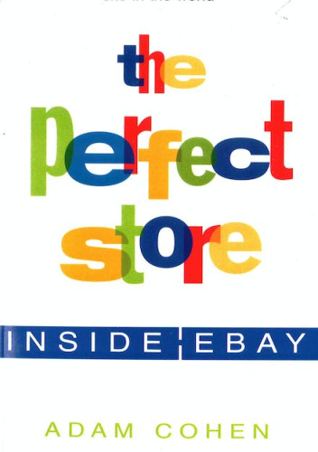 The Perfect Store - Adam Cohen | Książka w Lubimyczytac.pl - Opinie, oceny, ceny