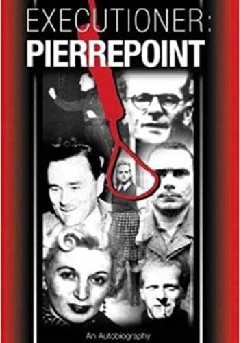 Executioner: Pierrepoint - Albert Pierrepoint | Książka w Lubimyczytac ...