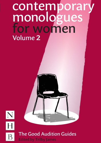 Contemporary Monologues for Women: Volume 2 - James Trilby | Książka w ...