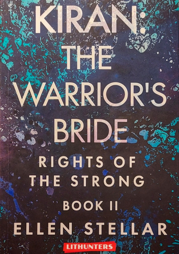 Kiran. The warrior's bride. - Ellen Stellar | Książka w Lubimyczytac.pl ...