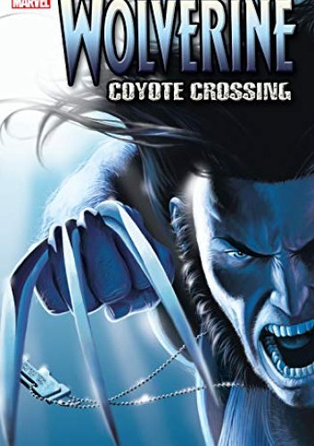 Wolverine: Coyote Crossing - Leandro Fernandez, Greg Rucka | Książka w ...