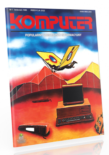 KOMPUTER 01/1986 REEDYCJA 2022 - Redakcja magazynu Komputer | Książka w ...