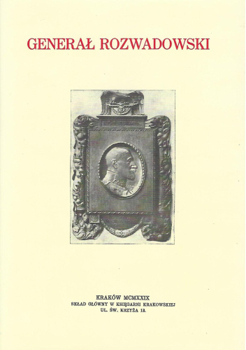 Generał Rozwadowski - praca zbiorowa | Książka w Lubimyczytac.pl ...