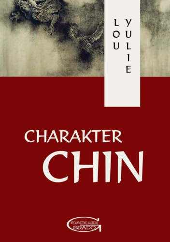 Charakter Chin - Lou Yulie | Książka w Lubimyczytac.pl - Opinie, oceny ...