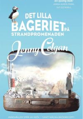Det lilla bageriet på strandpromenaden - Jenny Colgan | Książka w ...