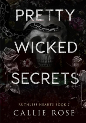 Pretty Wicked Secrets - Callie Rose | Książka w Lubimyczytac.pl ...