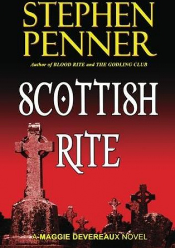 Scottish Rite - Stephen Penner | Książka w Lubimyczytac.pl - Opinie ...