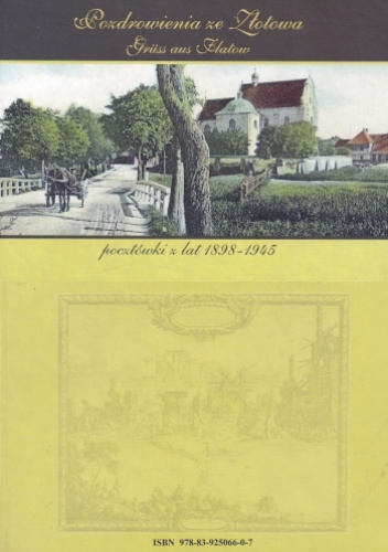 Pozdrowienia ze Złotowa - Jerzy Jelonek, Zofia Korpusik Jelonkowa ...