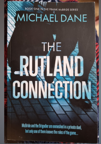 The Rutland Connection - Michael Dane | Książka w Lubimyczytac.pl - Opinie, oceny, ceny